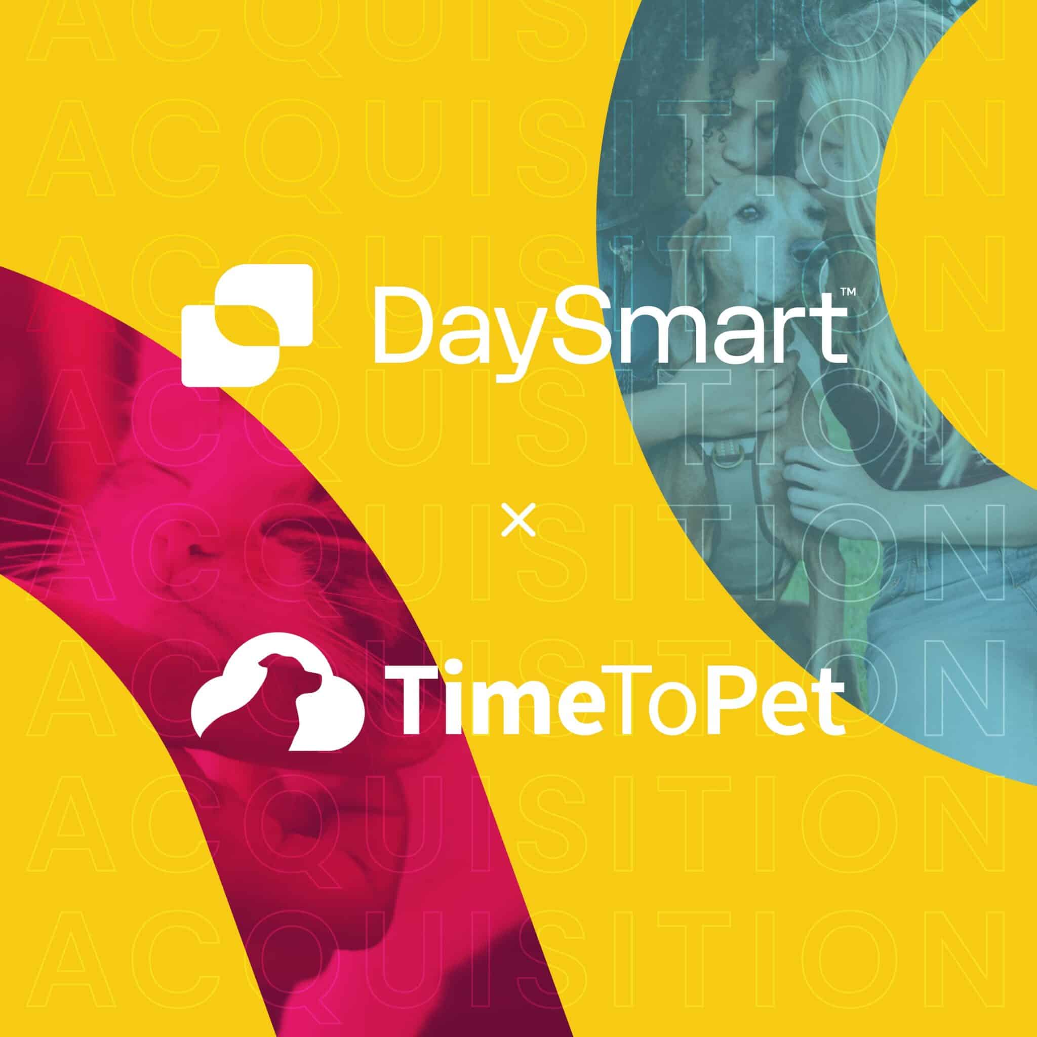 DaySmart Acquires Time To Pet - DaySmart